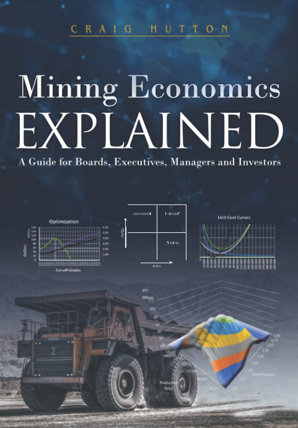 BOOK REVIEW: Mining Economics Explained - Essential Insights for ...